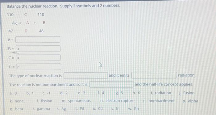 Solved Balance the nuclear reaction. Supply 2 symbols and 2 | Chegg.com
