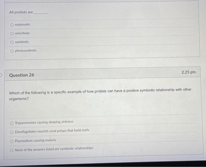 Solved All protists are eukaryotic unicellular symbiotic | Chegg.com