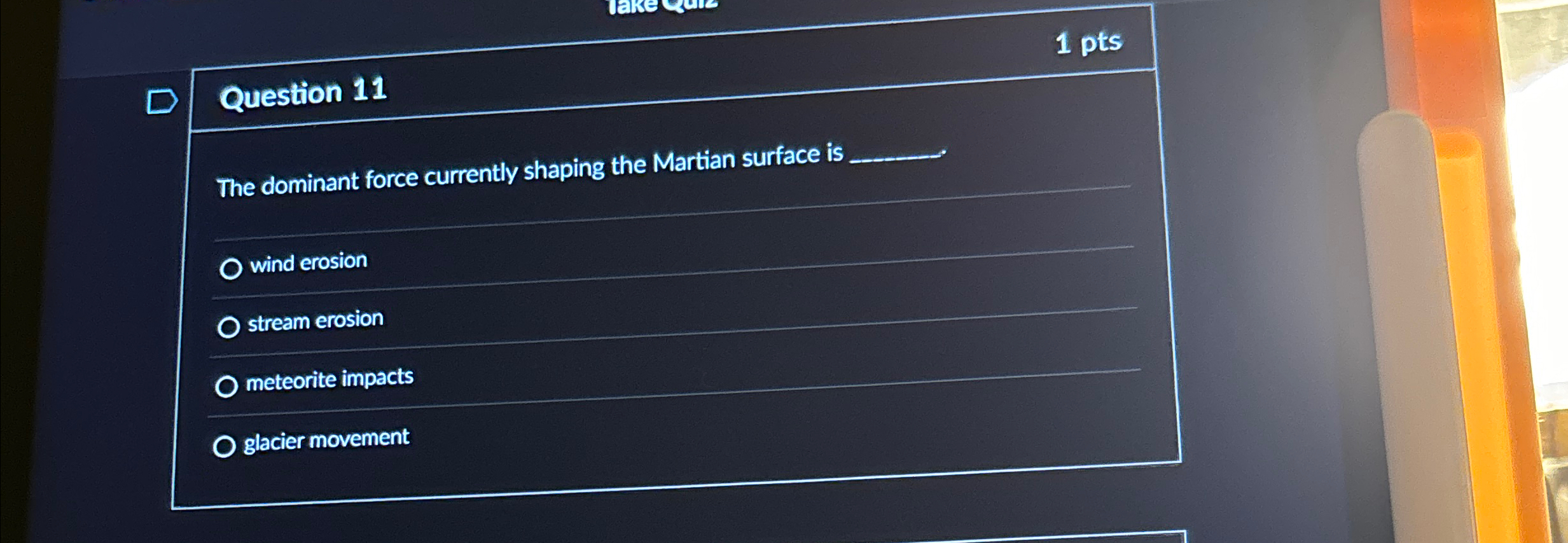 Solved Question 111 ﻿ptsThe dominant force currently shaping | Chegg.com