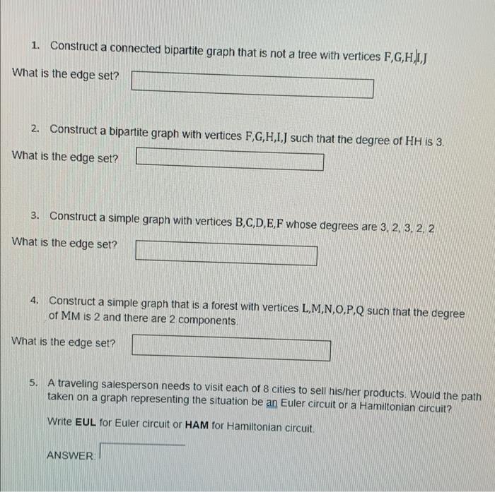 Solved 1. Construct a connected bipartite graph that is not | Chegg.com