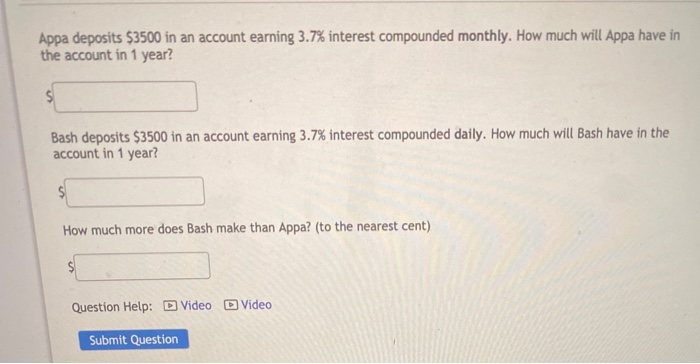 Solved Appa deposits $3500 in an account earning 3.7% | Chegg.com