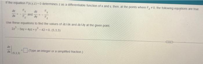 Solved If the equation F(x,y,z)=0 determines z as a | Chegg.com