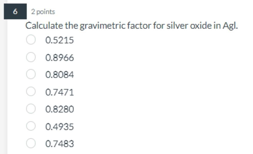 Solved Calculate the gravimetric factor for silver oxide in | Chegg.com
