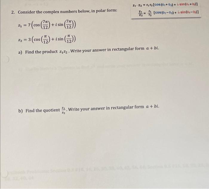 Solved 2. Consider the complex numbers below, in polar form: | Chegg.com