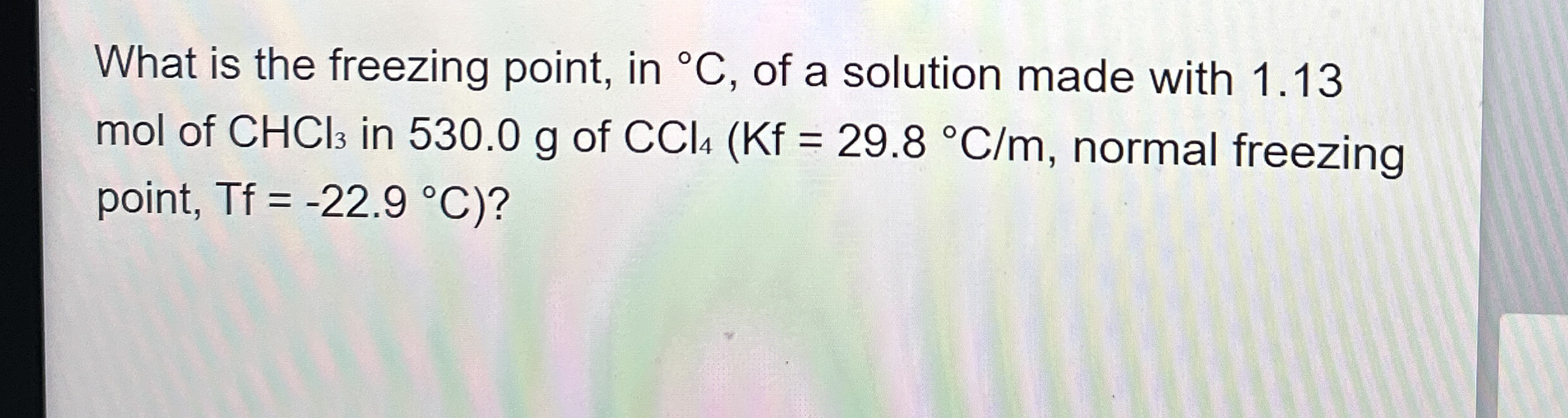 What is the freezing point, in °C, ﻿of a solution | Chegg.com