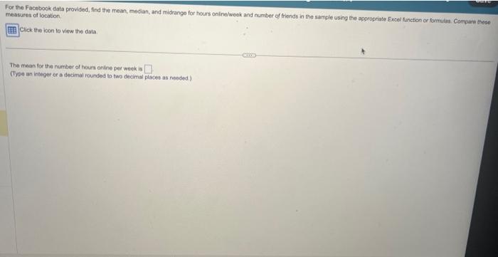 Solved For the Facebook data provided, find the mean, | Chegg.com