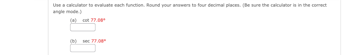 Solved Use a calculator to evaluate each function. Round | Chegg.com