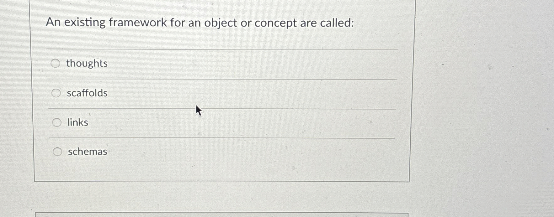Solved An existing framework for an object or concept are | Chegg.com