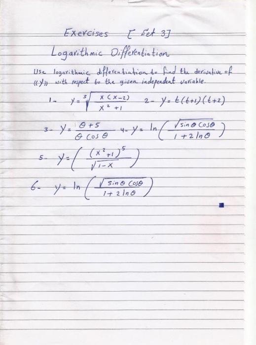Solved و کر Exercises [ set 3] Logarithmic Differentiation | Chegg.com