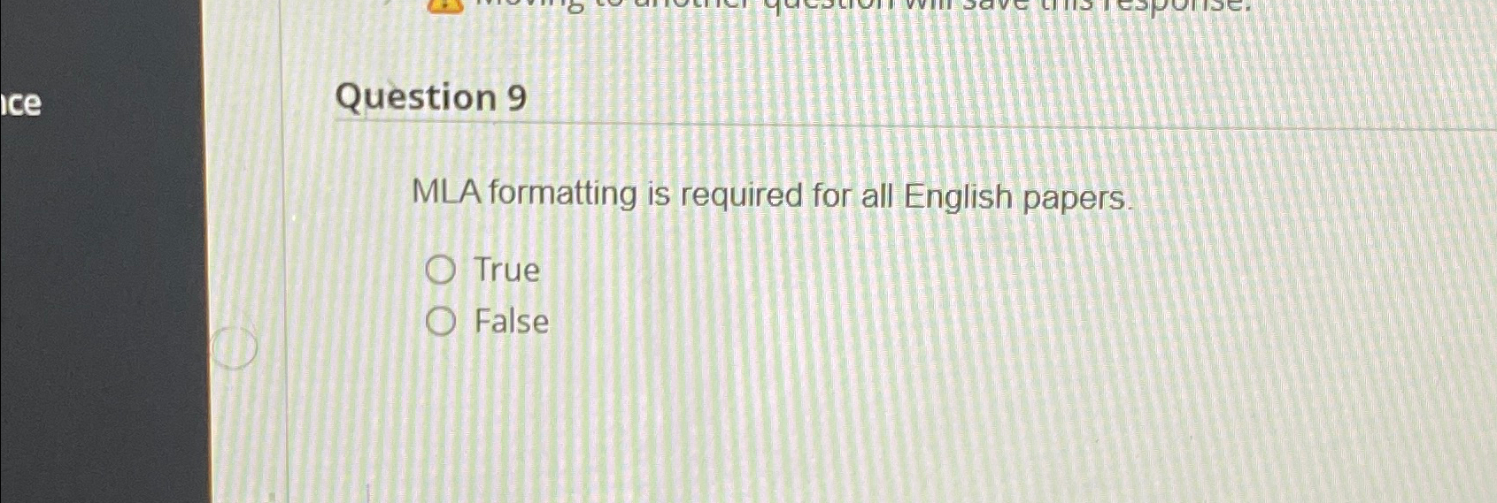 Solved Question 9MLA formatting is required for all English | Chegg.com