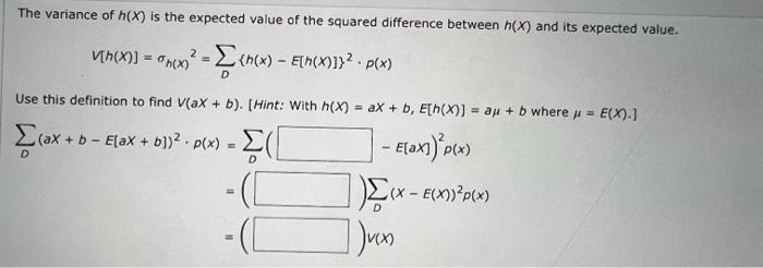 Solved The variance of h(X) is the expected value of the | Chegg.com