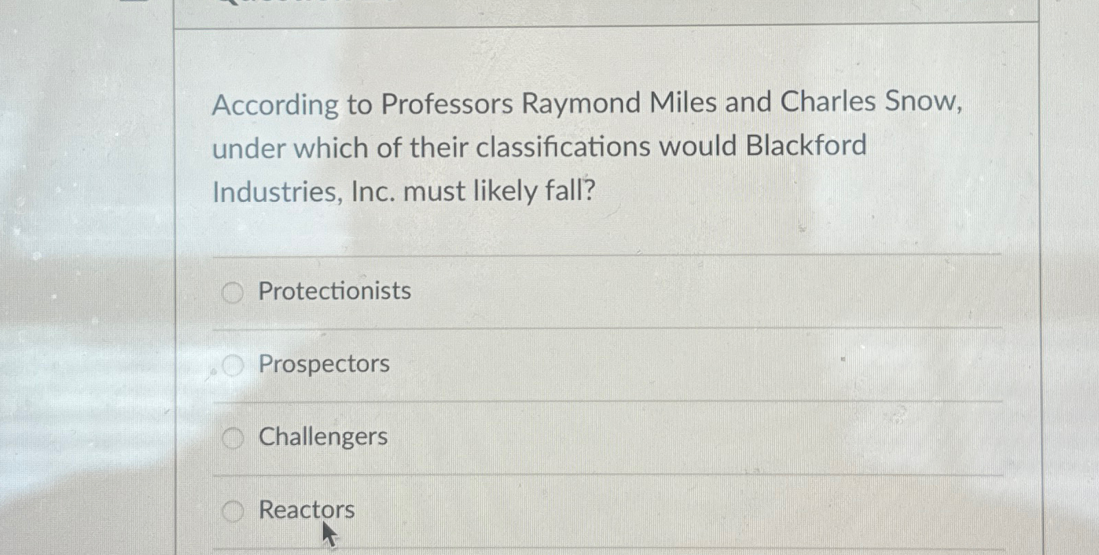 Solved According to Professors Raymond Miles and Charles | Chegg.com