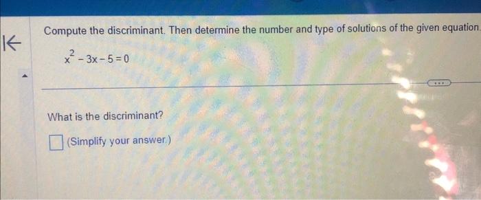 Solved Compute the discriminant. Then determine the number | Chegg.com