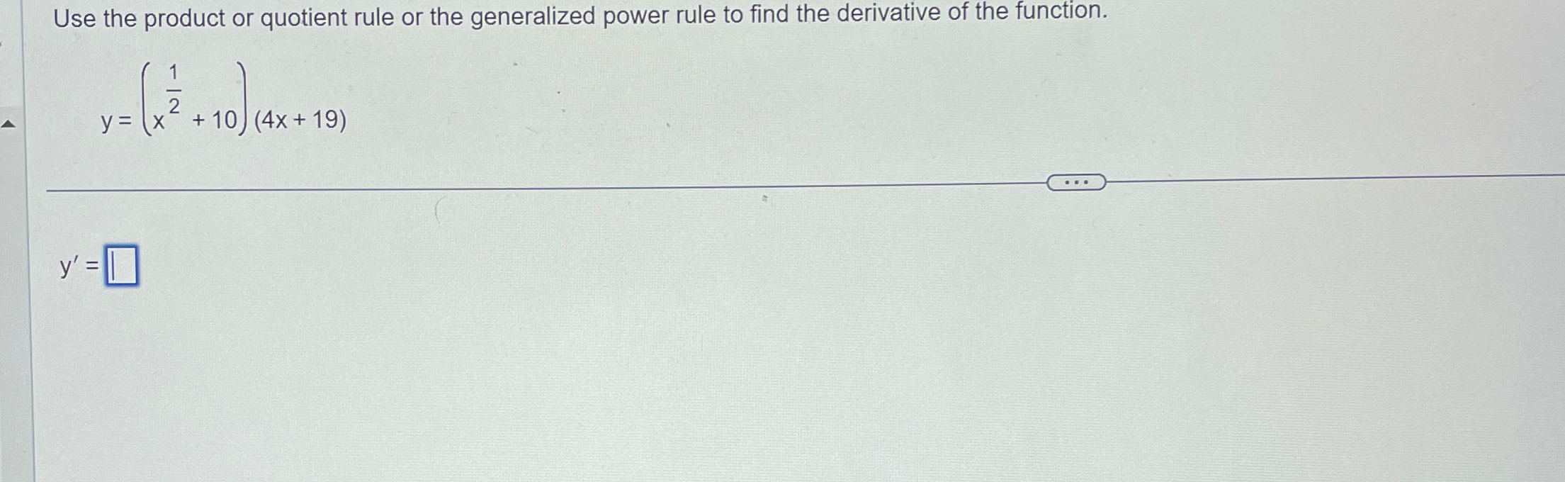 Solved Use the product or quotient rule or the generalized | Chegg.com