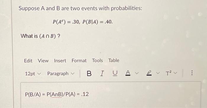 Solved Suppose A and B are two events with probabilities: | Chegg.com