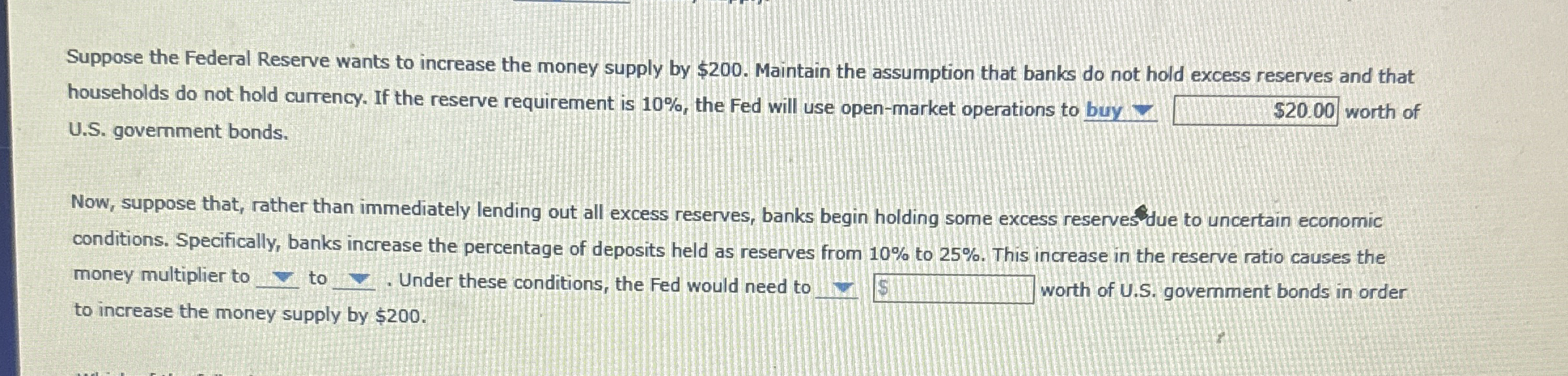 Solved Suppose the Federal Reserve wants to increase the | Chegg.com