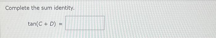 Solved Complete the sum identity. | Chegg.com