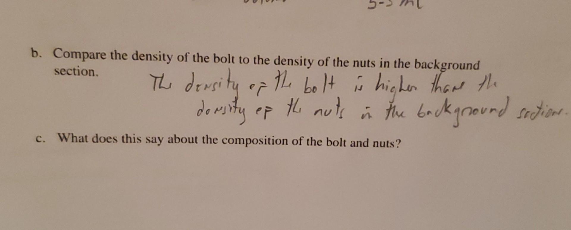 Solved b. Compare the density of the bolt to the density of | Chegg.com