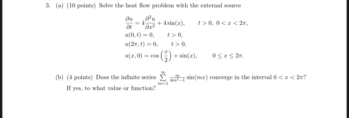 Solved (a) (10 ﻿points) ﻿Solve the heat flow problem with | Chegg.com