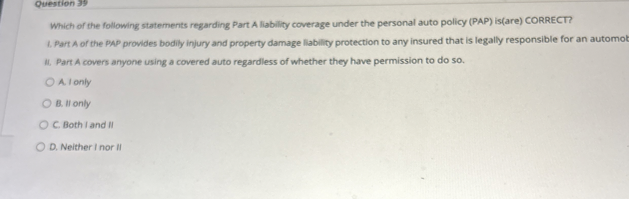 Solved question 39Which of the following statements | Chegg.com