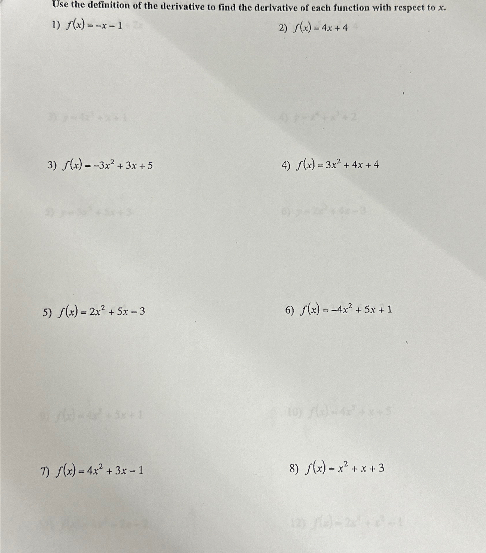 Solved Use the definition of the derivative to find the | Chegg.com