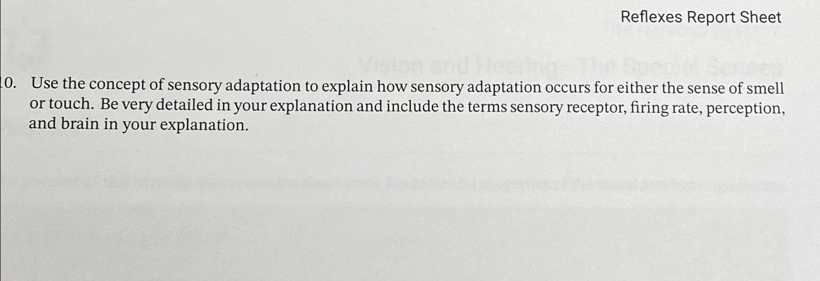 Solved Reflexes Report Sheet10. ﻿Use the concept of sensory | Chegg.com