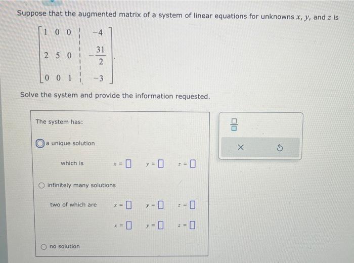 Solved Suppose that the augmented matrix of a system of | Chegg.com