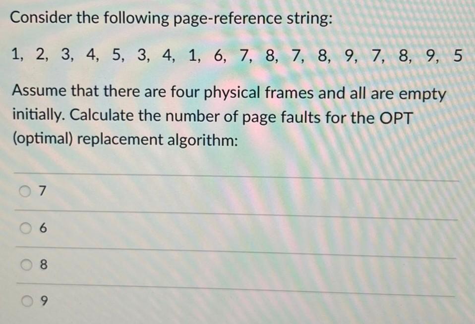 Solved Consider the following page-reference string: 1, 2, | Chegg.com