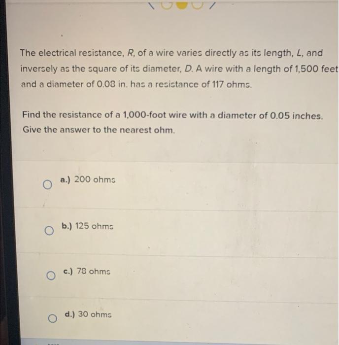 Solved The electrical resistance, R, of a wire varies | Chegg.com
