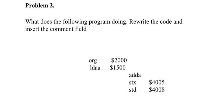 What does the following program doing. Rewrite the | Chegg.com