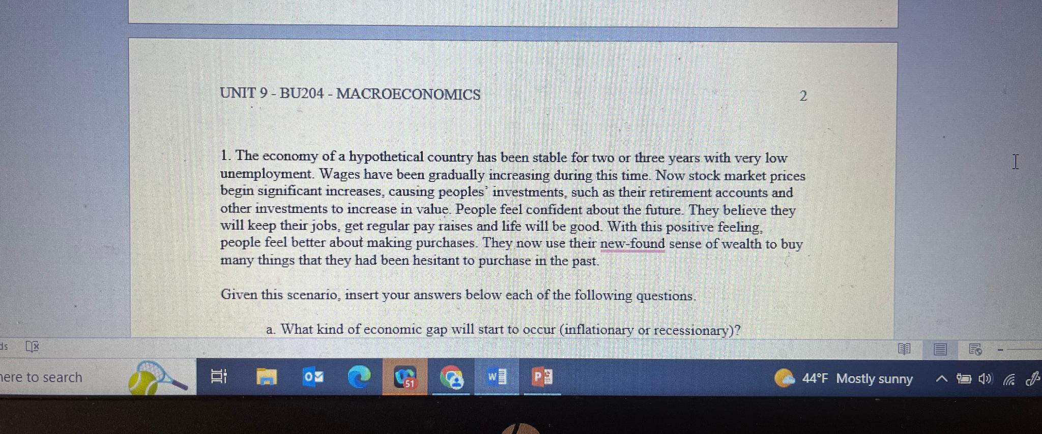 Solved UNIT 9 - ﻿BU204 - ﻿MACROECONOMICS2The economy of a | Chegg.com