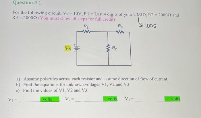 Solved For the following circuit, Vs=10 V,R1= Last 4 digits | Chegg.com