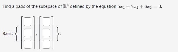 Solved Find a basis of the subspace of R3 ﻿defined by the | Chegg.com