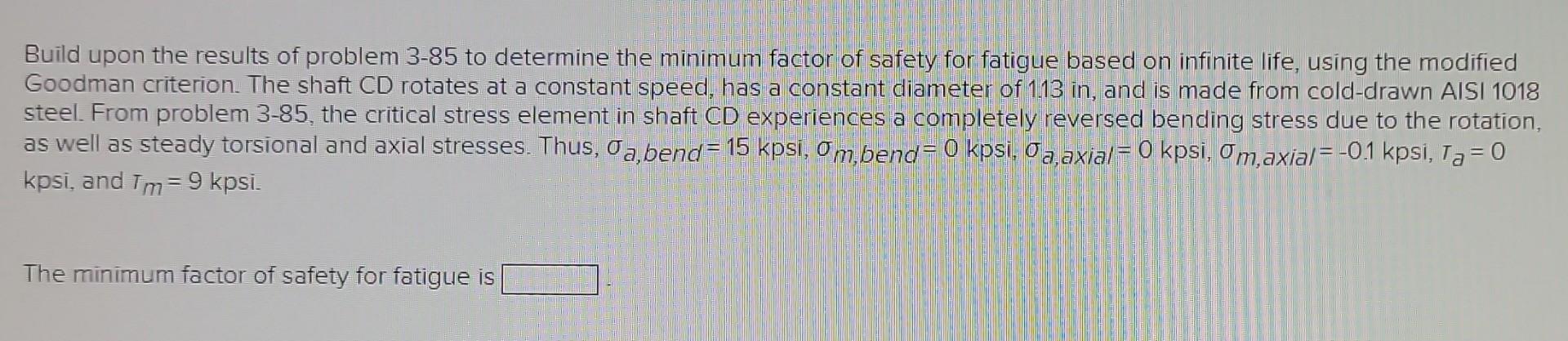 Solved Build Upon The Results Of Problem 3 85 To Determine