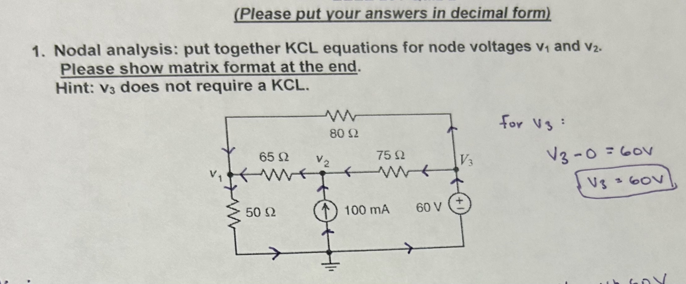 Solved (Please put your answers in decimal form)Nodal | Chegg.com