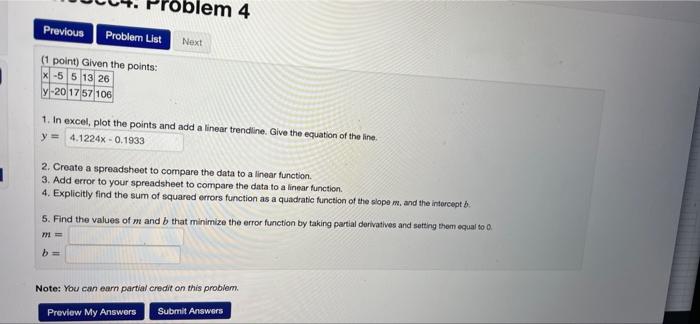 Solved Next em 4 Previous Problern List (1 point) Given the | Chegg.com