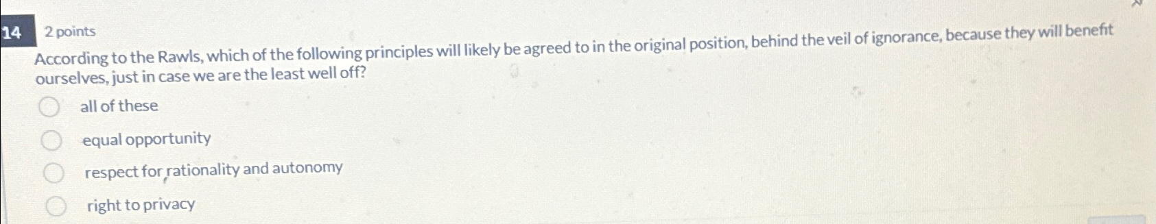 Solved 142 ﻿pointsAccording to the Rawls, which of the | Chegg.com