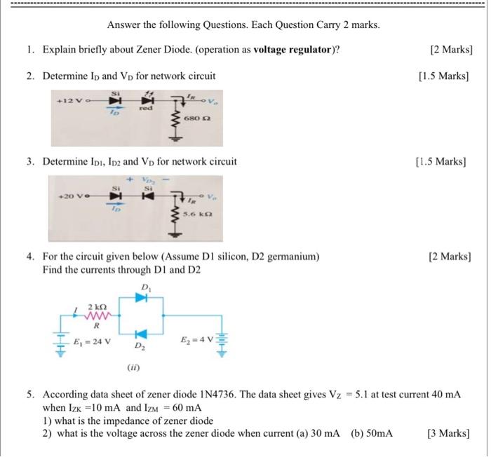 1. Explain briefly about Zener Diode. (operation as | Chegg.com