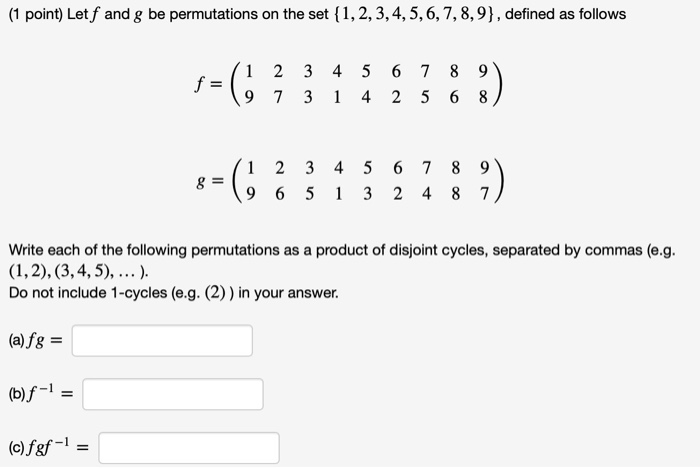 Solved (1 point) Let f be a permutation on the set | Chegg.com