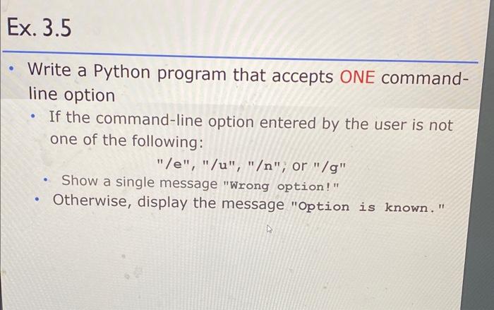 Solved Write A Python Program That Accepts One Command Line