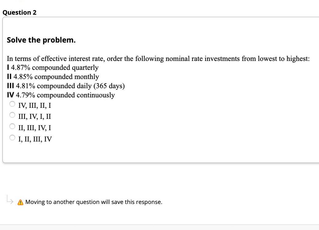 Solved Question 2 Solve the problem. In terms of effective | Chegg.com