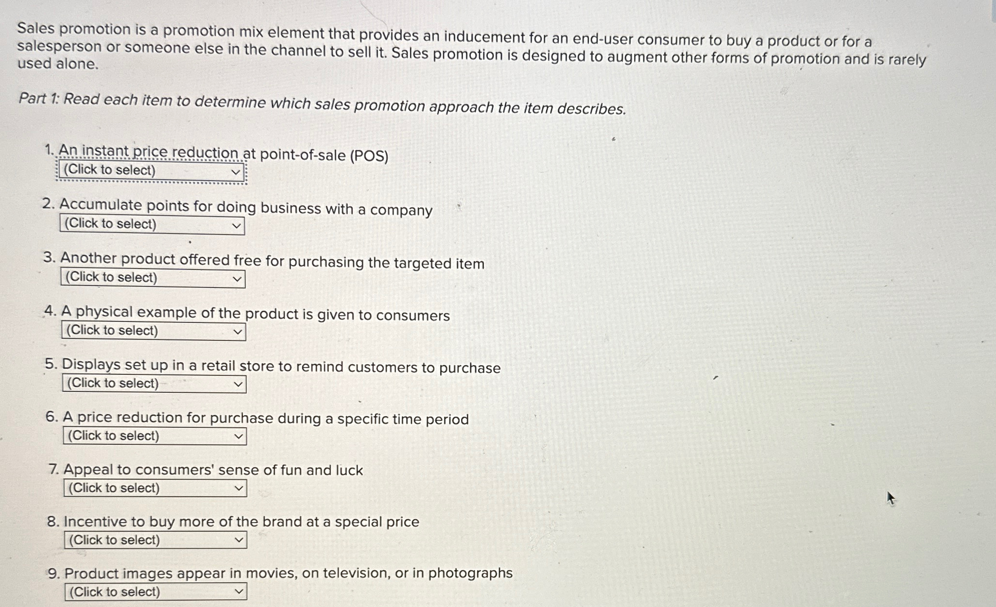 Solved Sales promotion is a promotion mix element that | Chegg.com