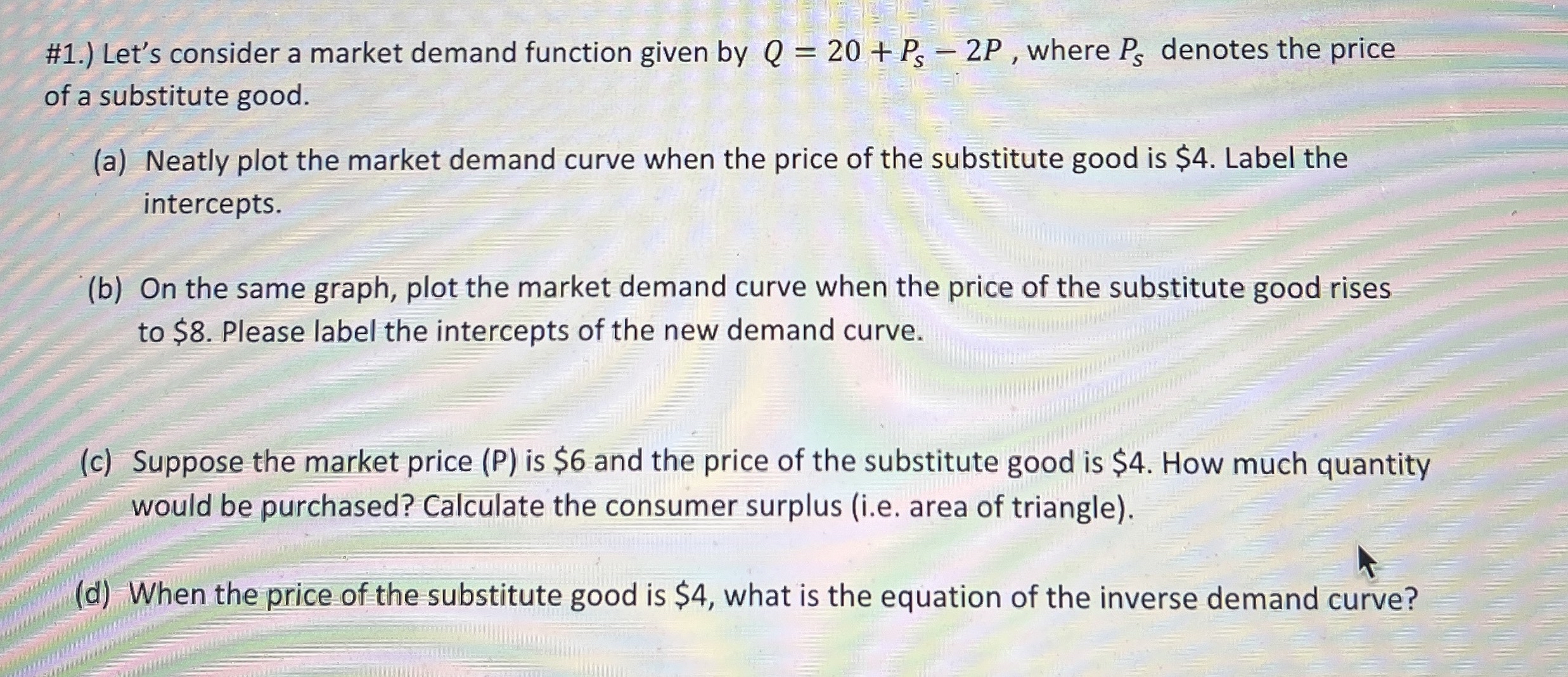 Solved #1.) ﻿Let's consider a market demand function given | Chegg.com
