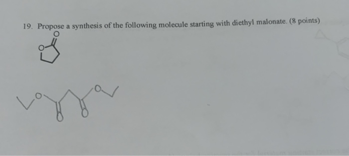 Solved 19. Propose a synthesis of the following molecule | Chegg.com
