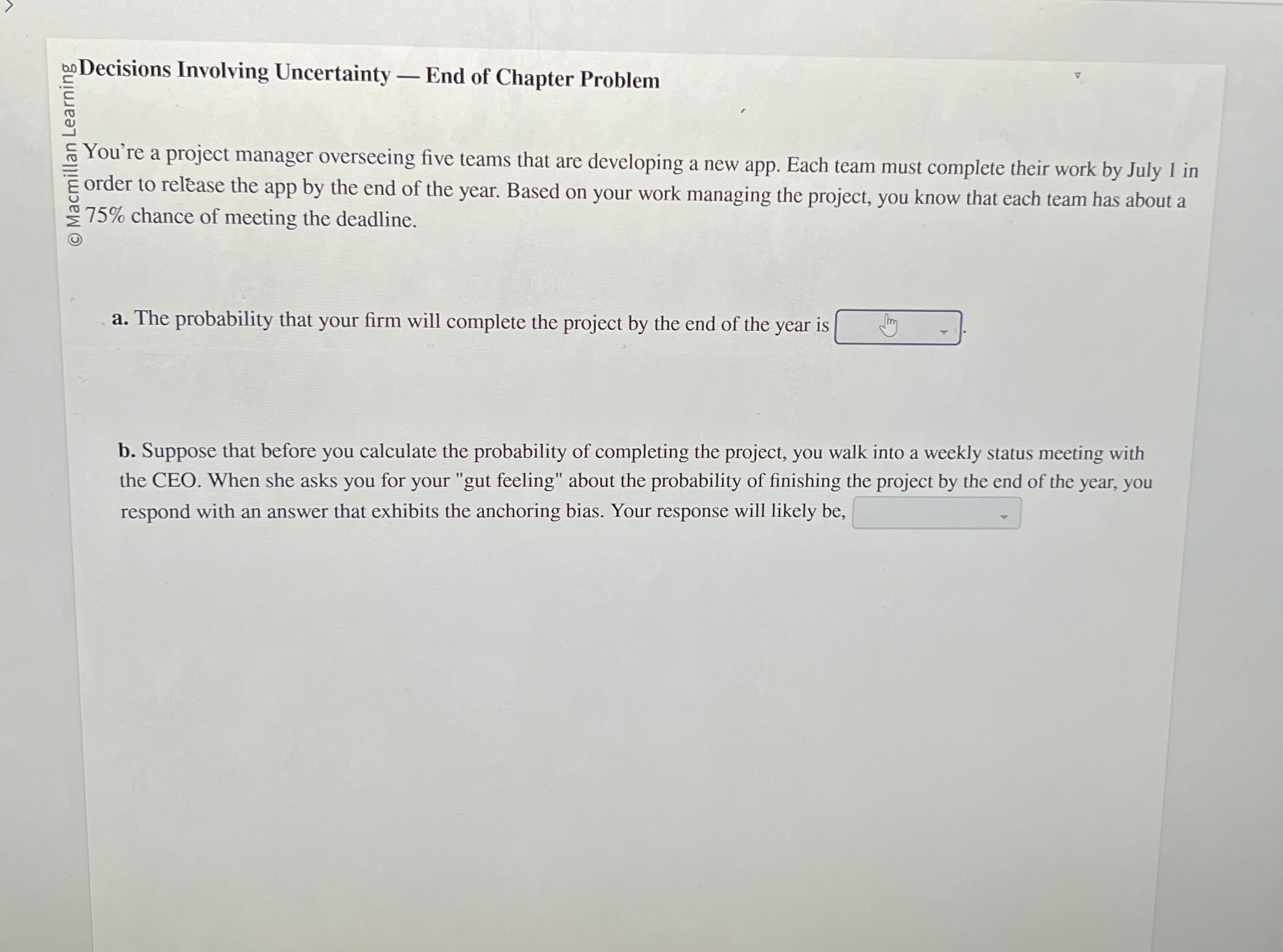 Solved מ0 ﻿Decisions Involving Uncertainty — ﻿End of Chapter | Chegg.com