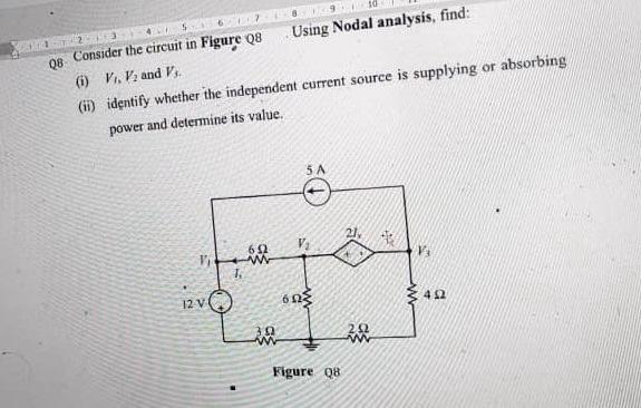 Solved Q8. Consider the circuit in Figure Q8 Using Nodal | Chegg.com