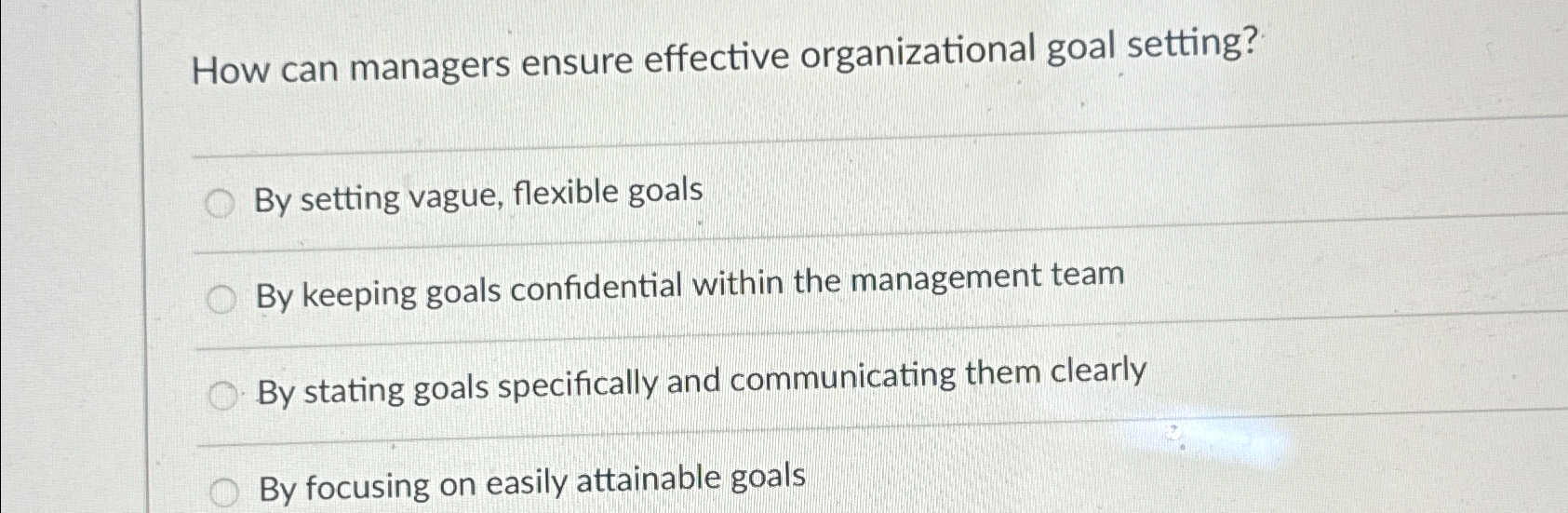 Solved How can managers ensure effective organizational goal | Chegg.com