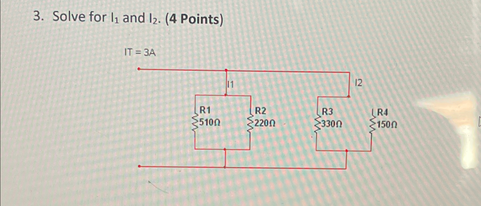 Solved Solve for I1 ﻿and I2. (4 ﻿Points)IT=3A | Chegg.com