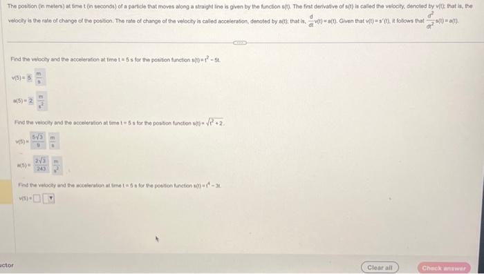 Solved Find the velocity and the accoleration at time t=5 s | Chegg.com