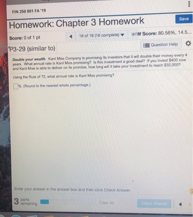 Solved FIN 250 001 FA '19 Save Homework: Chapter 3 Homework | Chegg.com Solved FIN 250 001 FA '19 Save Homework: Chapter 3 Homework | Chegg.com